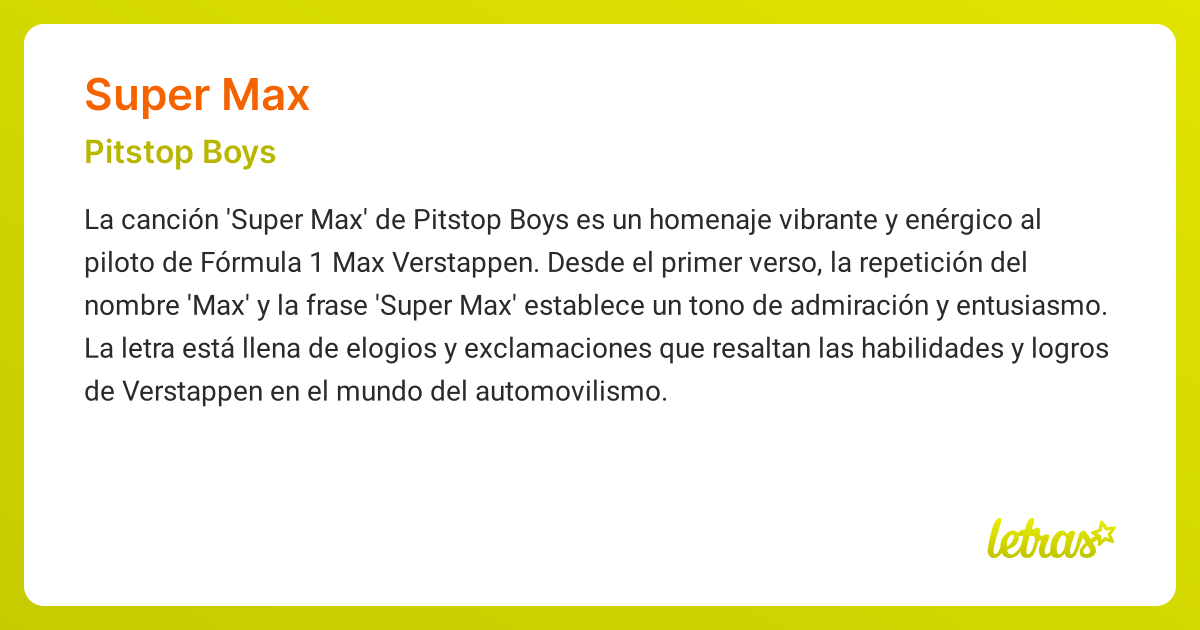 Significado de la canción SUPER MAX (Pitstop Boys) - LETRAS.COM