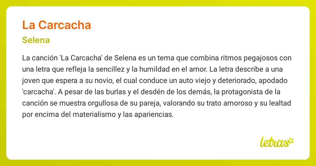 Significado de la canción LA CARCACHA (Selena) - LETRAS.COM