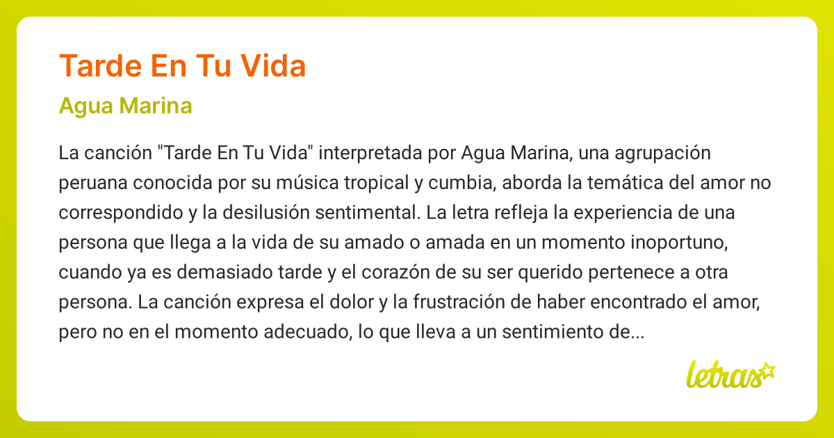 Significado de la canción TARDE EN TU VIDA (Agua Marina) - LETRAS.COM