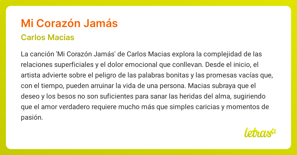 Significado de la canción MI CORAZÓN JAMÁS (Carlos Macias) - LETRAS.COM