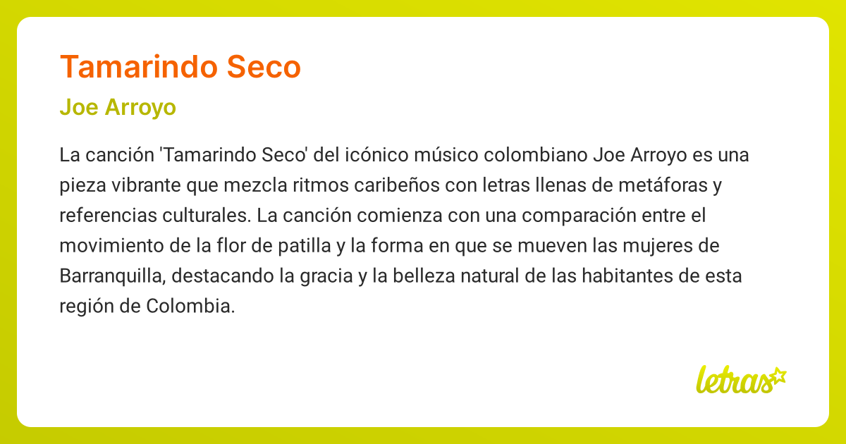 Significado de la canción TAMARINDO SECO (Joe Arroyo) - LETRAS.COM