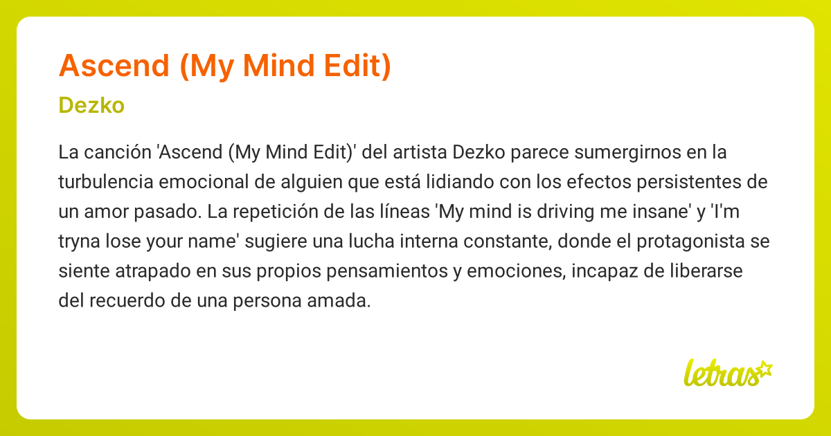Significado de la canción ASCEND (MY MIND EDIT) (Dezko) - LETRAS.COM