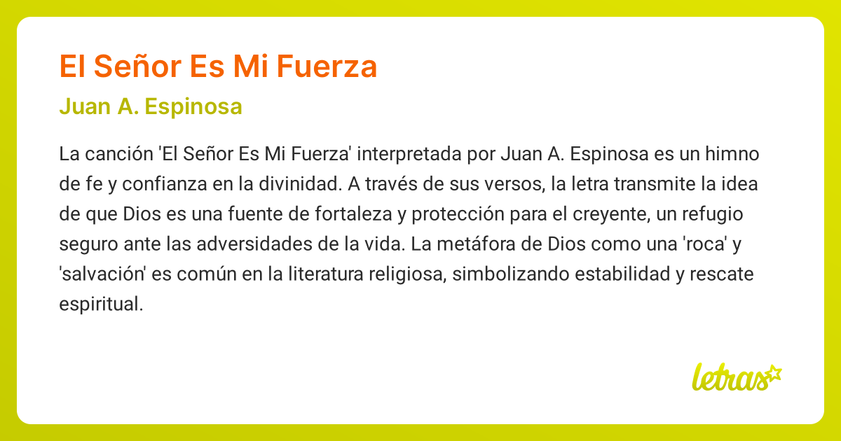 Significado de la canción EL SEÑOR ES MI FUERZA (Juan A. Espinosa ...
