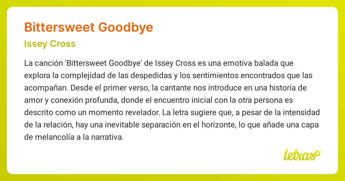 Significado de la canción BITTERSWEET GOODBYE (Issey Cross) - LETRAS.COM
