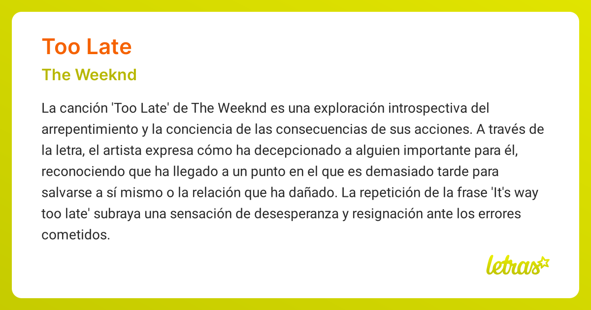 Significado de la canción TOO LATE (The Weeknd) - LETRAS.COM