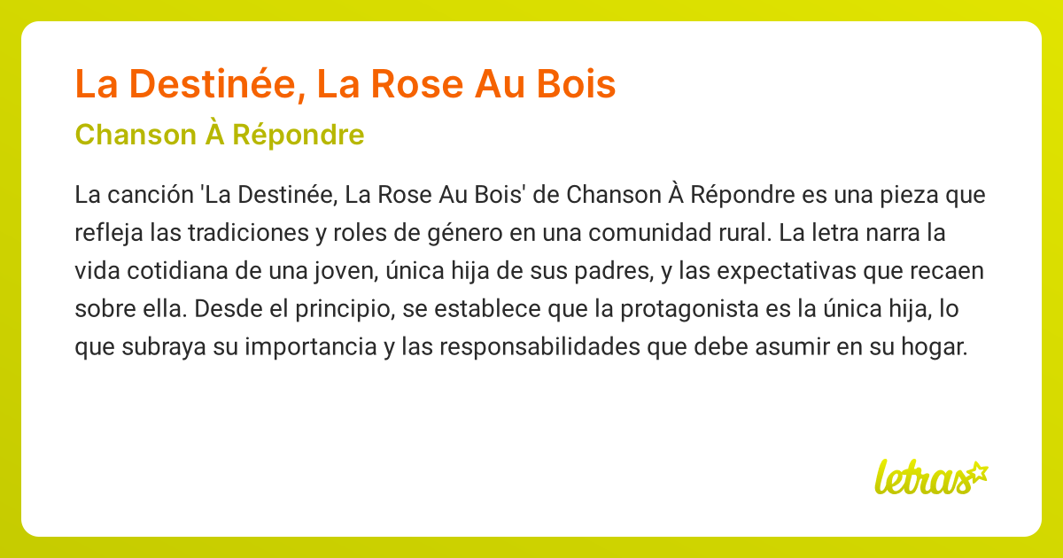 Significado de la canción LA DESTINÉE, LA ROSE AU BOIS (Chanson À ...
