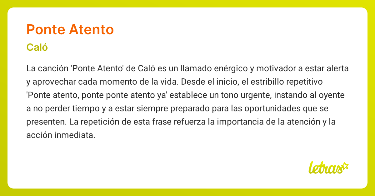Significado de la canción PONTE ATENTO (Caló) - LETRAS.COM