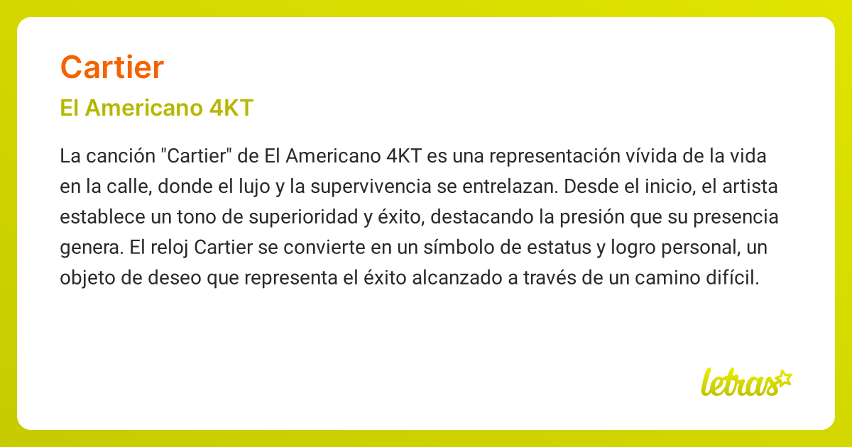 Significado de la canción CARTIER (El Americano 4KT) - LETRAS.COM