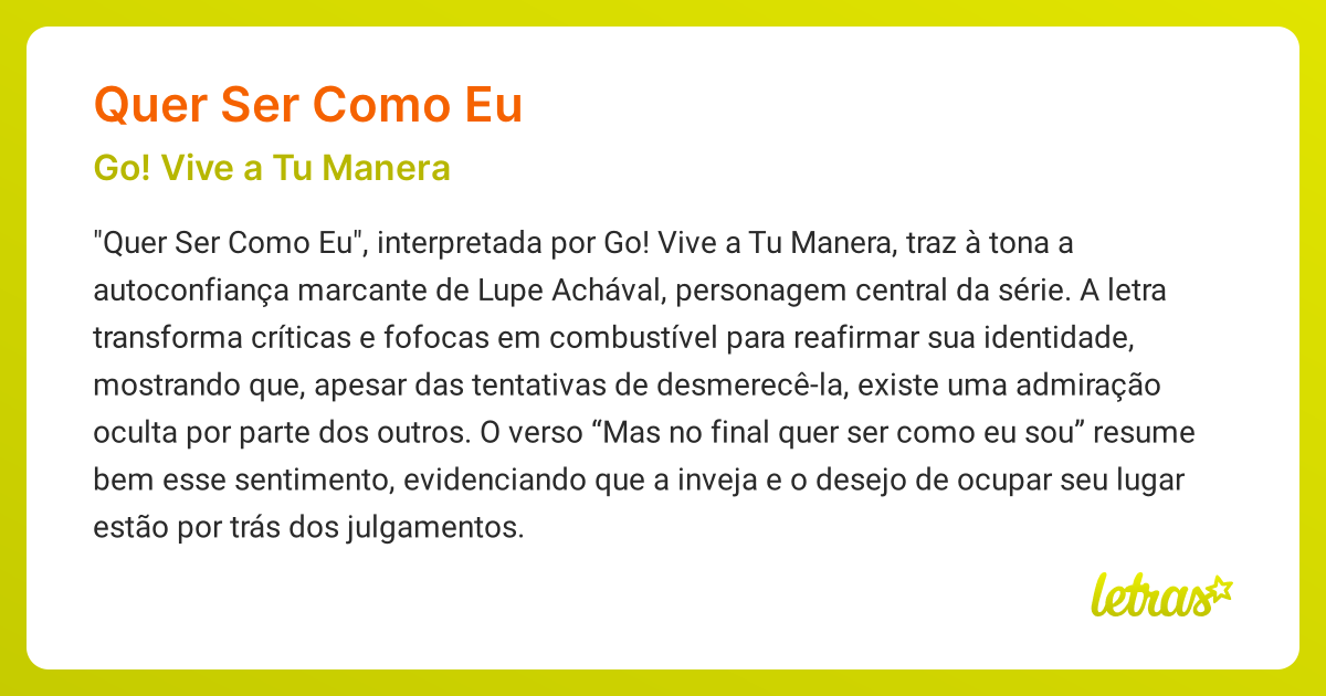 Significado da música QUER SER COMO EU (Go! Vive a Tu Manera) - LETRAS ...