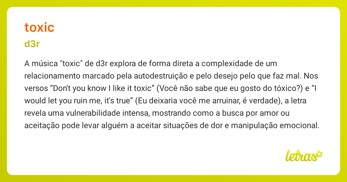 Significado da música TOXIC (d3r) - LETRAS.MUS.BR