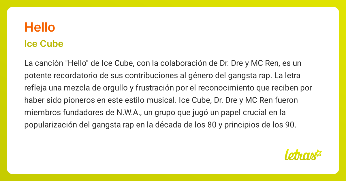 Significado de la canción HELLO (Ice Cube) - LETRAS.COM