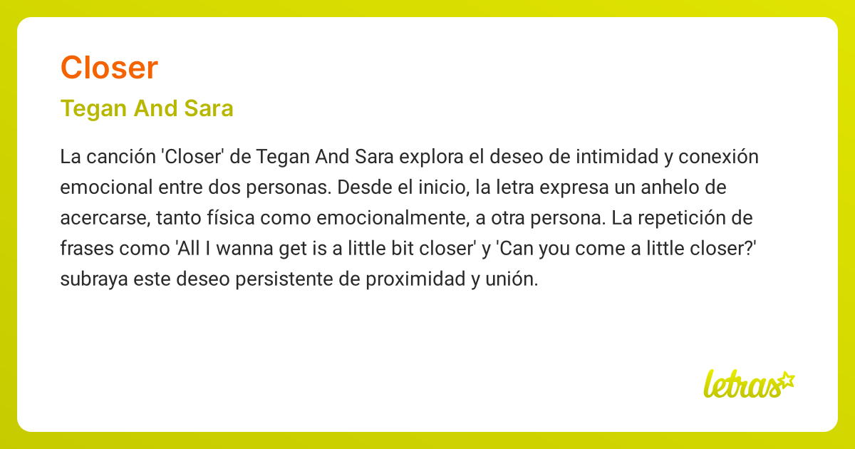 Significado de la canción CLOSER (Tegan And Sara) - LETRAS.COM