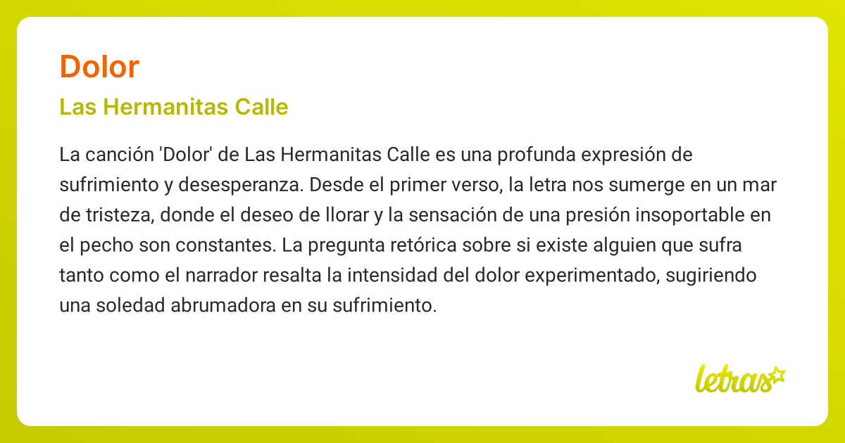 Significado de la canción DOLOR (Las Hermanitas Calle) - LETRAS.COM