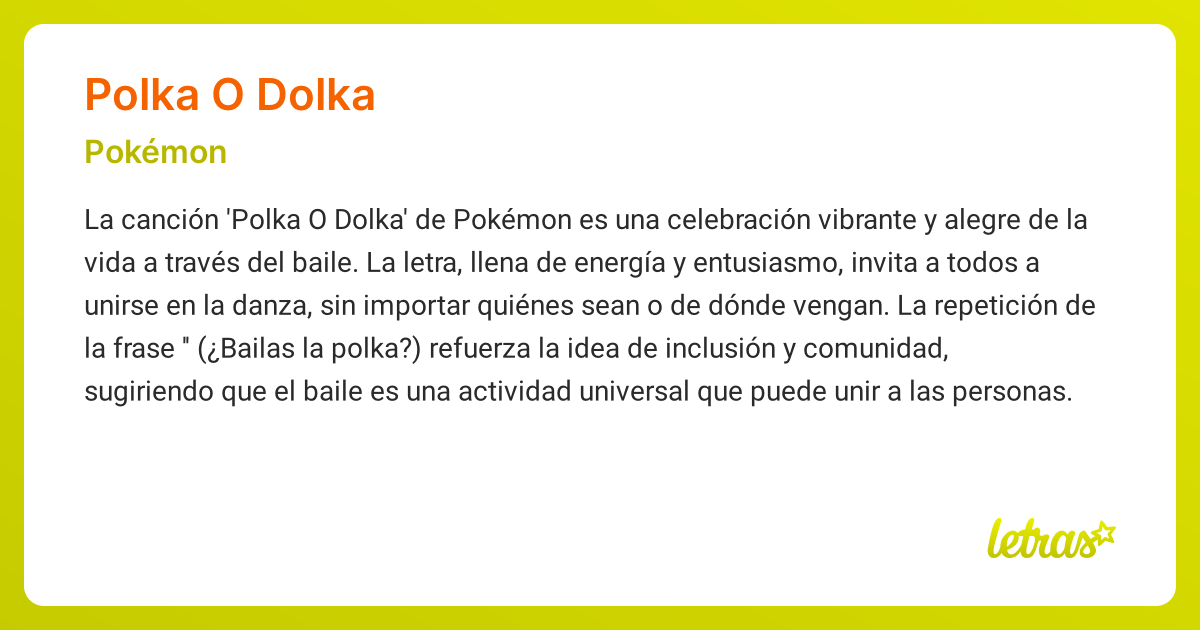 Significado de la canción POLKA O DOLKA (Pokémon) - LETRAS.COM