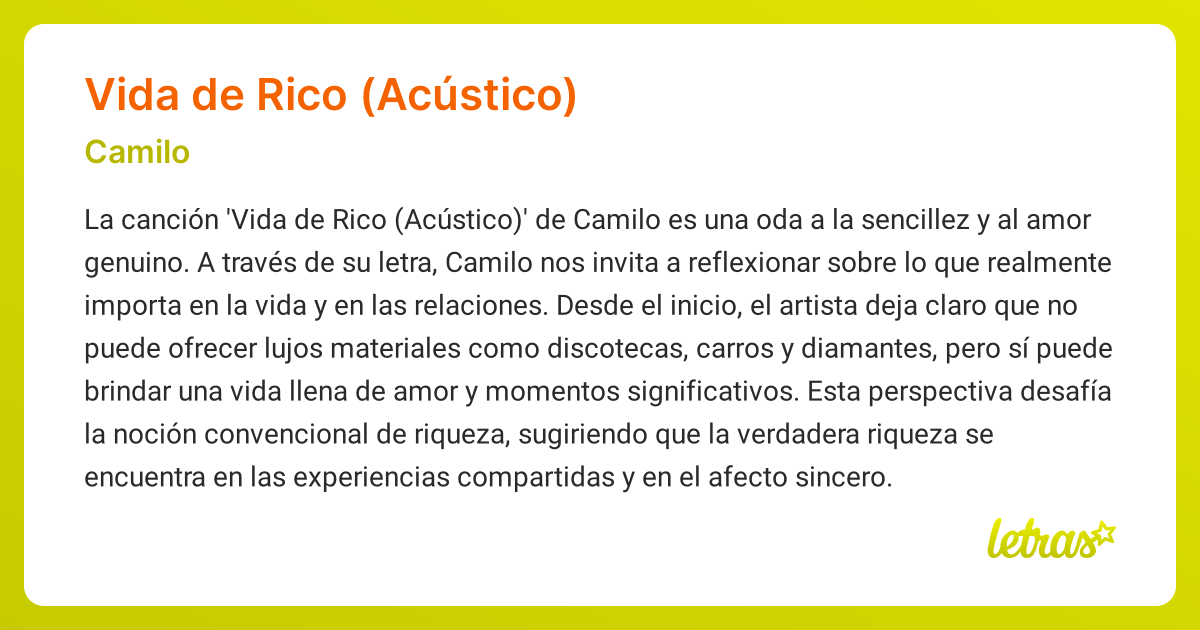 Significado de la canción VIDA DE RICO (ACÚSTICO) (Camilo) - LETRAS.COM