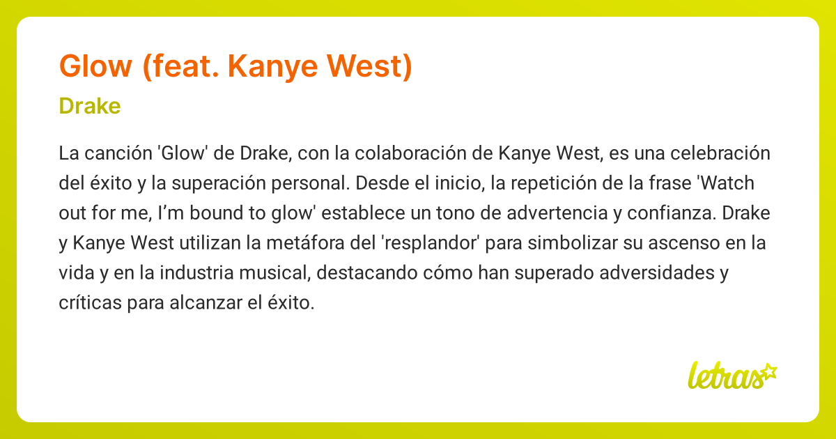 Significado de la canción GLOW (FEAT. KANYE WEST) (Drake) - LETRAS.COM