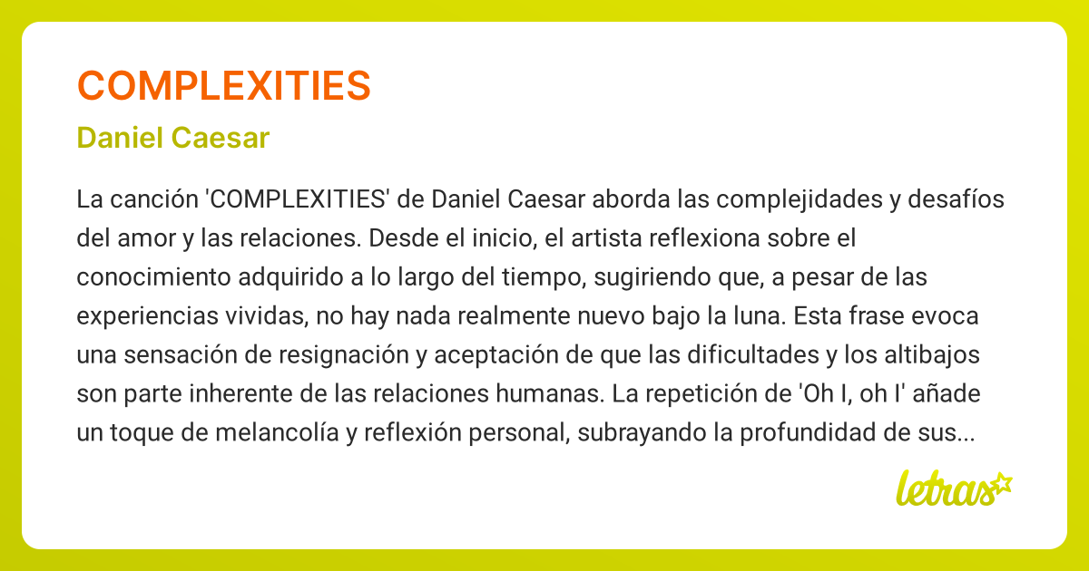 Significado de la canción COMPLEXITIES (Daniel Caesar) - LETRAS.COM