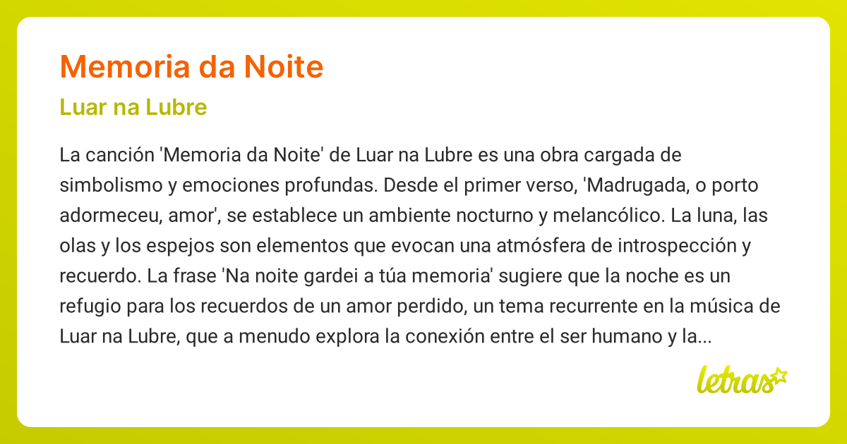 Significado de la canción MEMORIA DA NOITE (Luar na Lubre) - LETRAS.COM