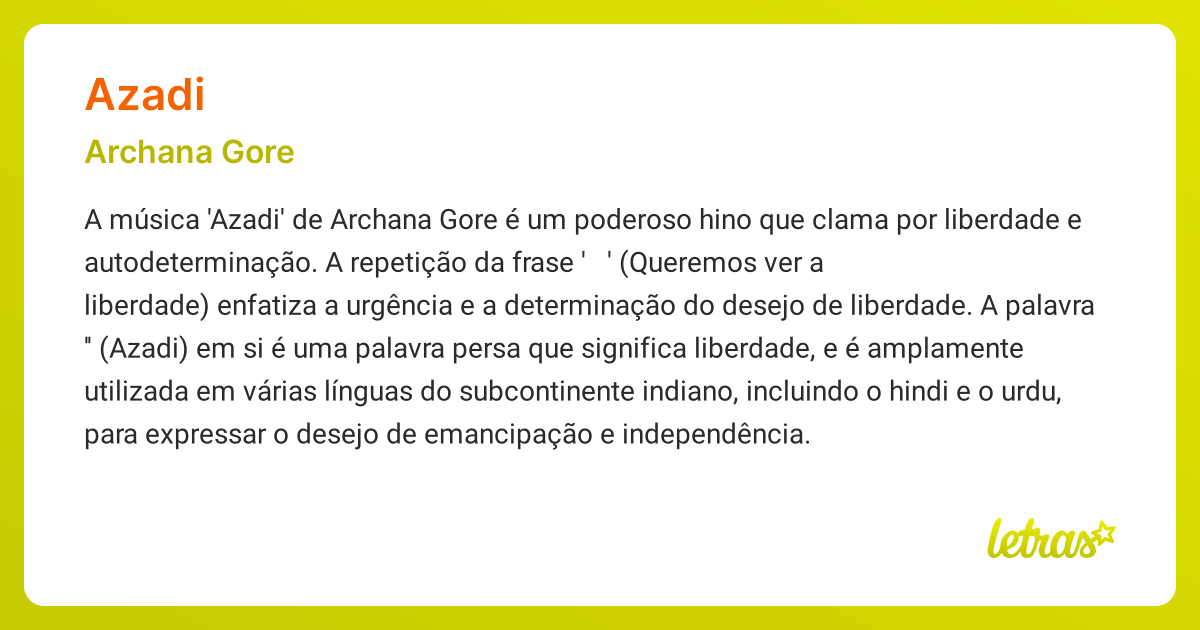 Significado da música AZADI (Archana Gore) - LETRAS.MUS.BR