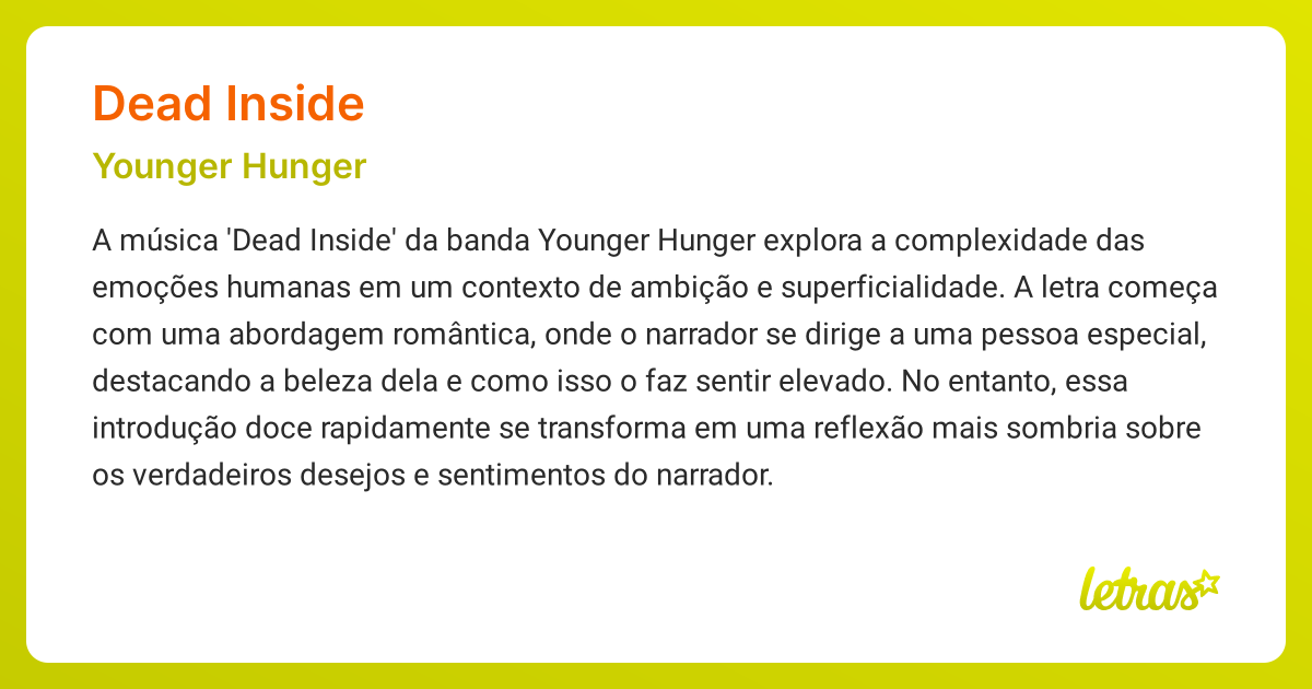 Significado da música DEAD INSIDE (Younger Hunger) - LETRAS.MUS.BR