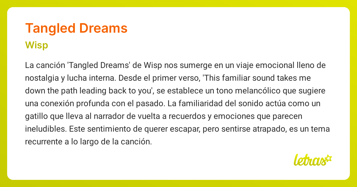 Significado de la canción TANGLED DREAMS (Wisp) - LETRAS.COM