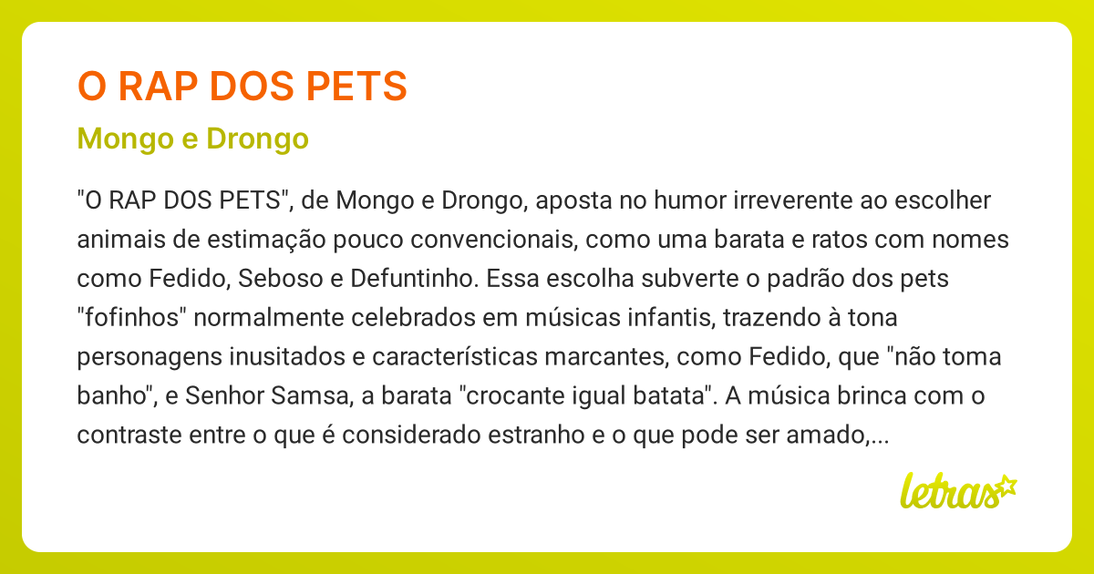 Significado da música O RAP DOS PETS (Mongo e Drongo) - LETRAS.MUS.BR