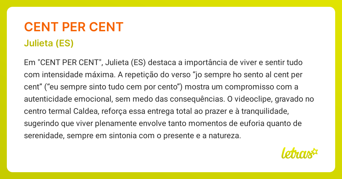 Significado da música CENT PER CENT (Julieta (ES)) - LETRAS.MUS.BR