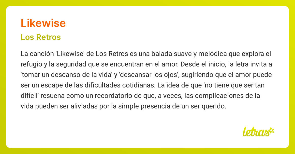 Significado de la canción LIKEWISE (Los Retros) - LETRAS.COM
