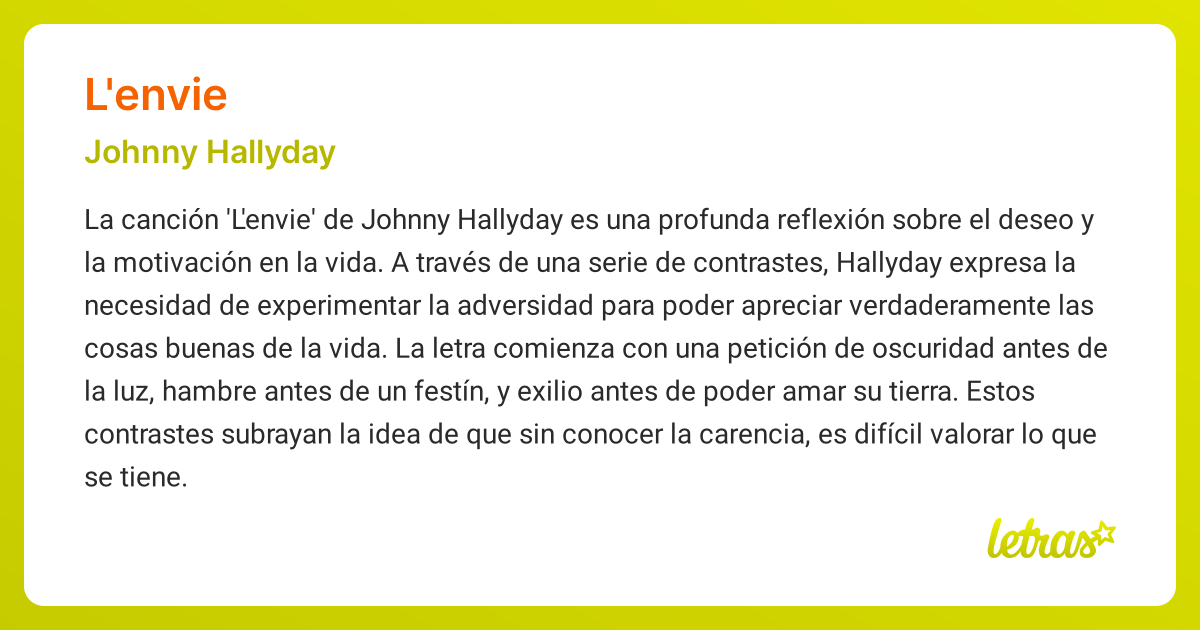 Significado de la canción L'ENVIE (Johnny Hallyday) - LETRAS.COM