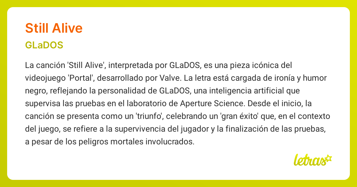 Significado de la canción STILL ALIVE (GLaDOS) - LETRAS.COM