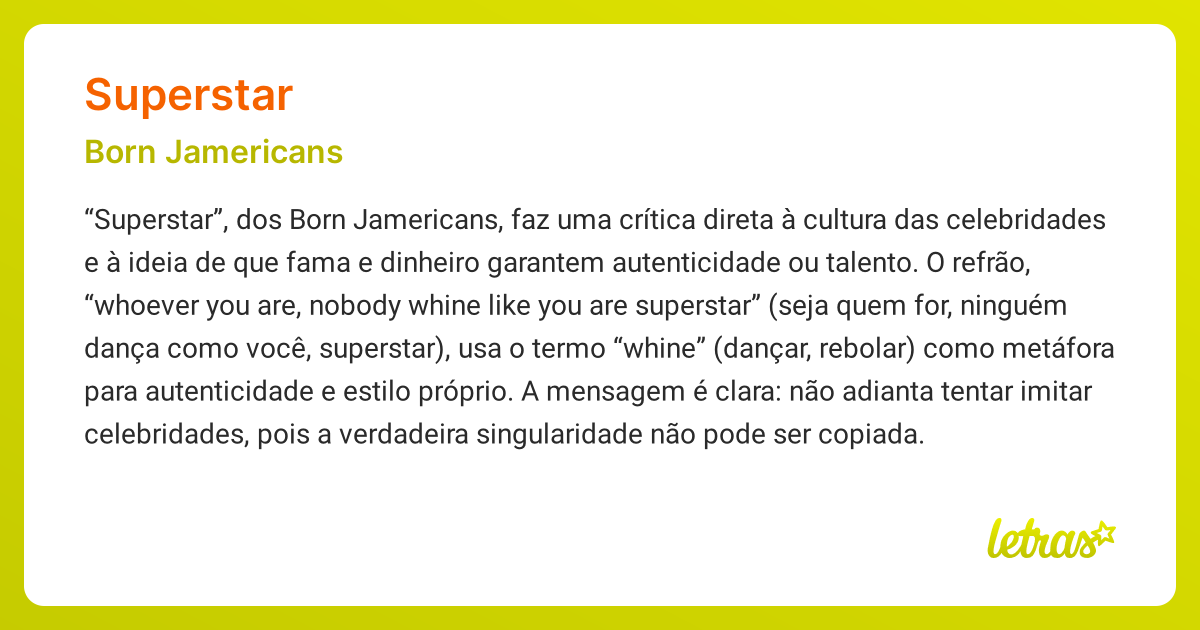 Significado da música SUPERSTAR (Born Jamericans) - LETRAS.MUS.BR