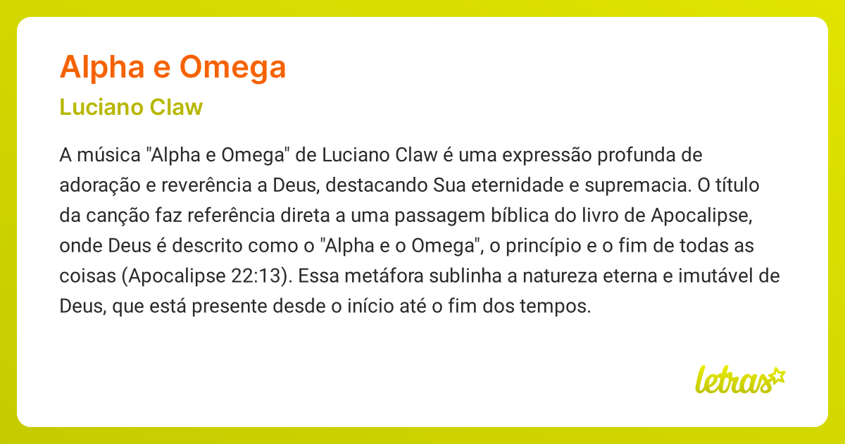 Significado da música ALPHA E OMEGA (Luciano Claw) - LETRAS.MUS.BR
