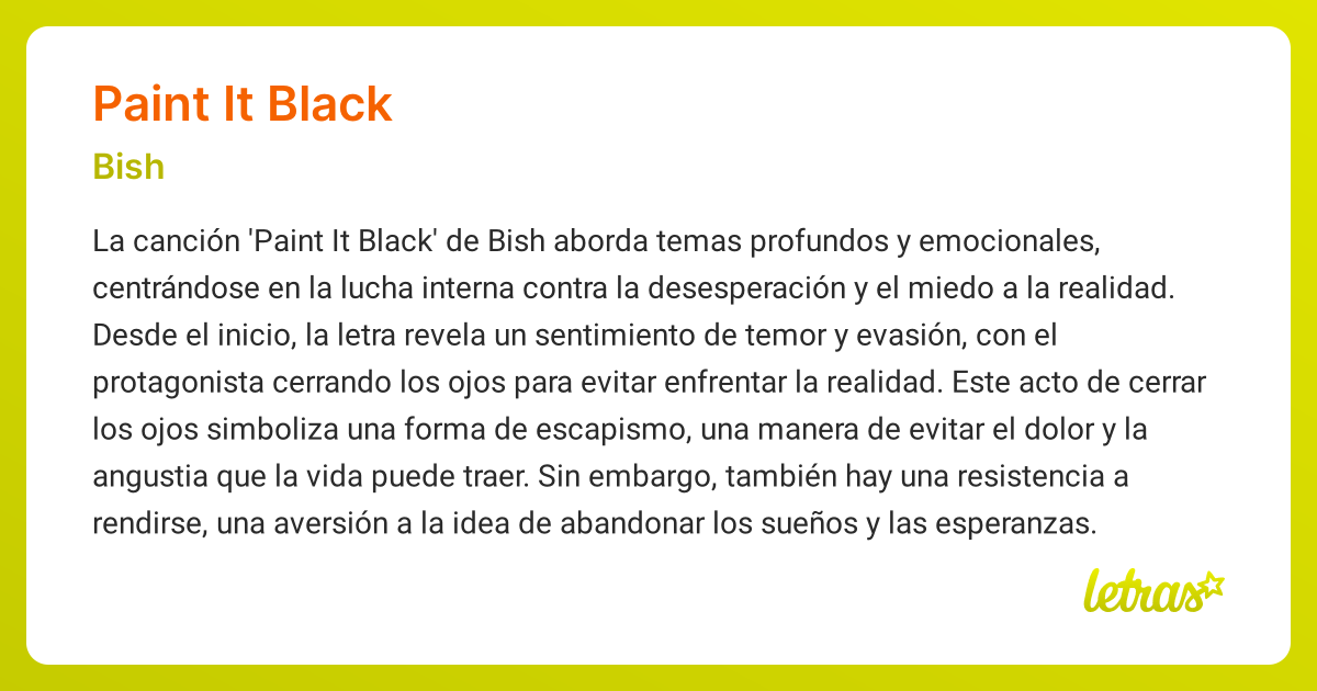 Significado de la canción PAINT IT BLACK (Bish) - LETRAS.COM