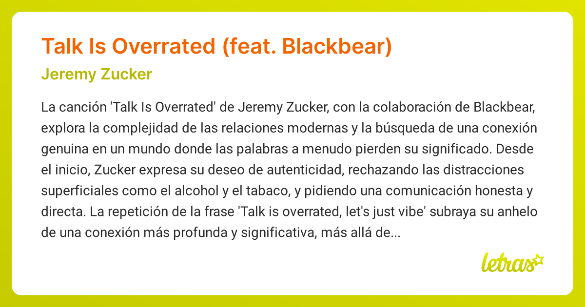 Significado de la canción Talk Is Overrated (feat. Blackbear) (Jeremy ...