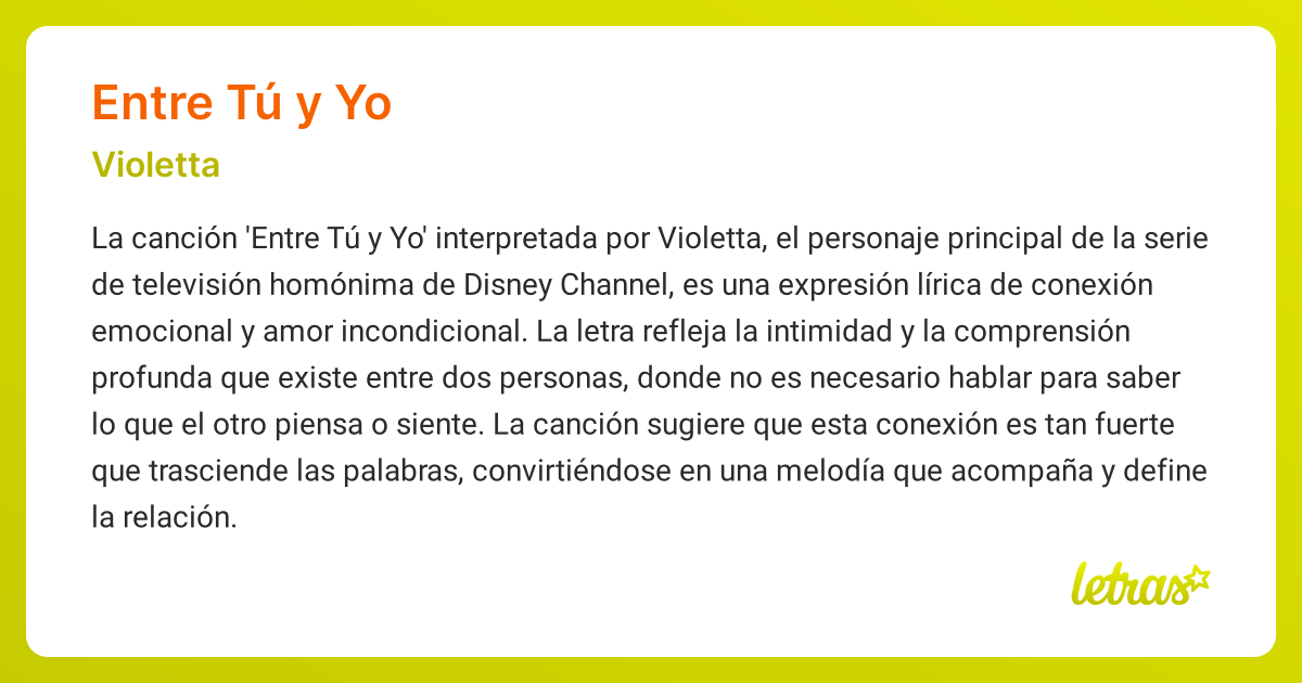 Significado de la canción ENTRE TÚ Y YO (Violetta) - LETRAS.COM