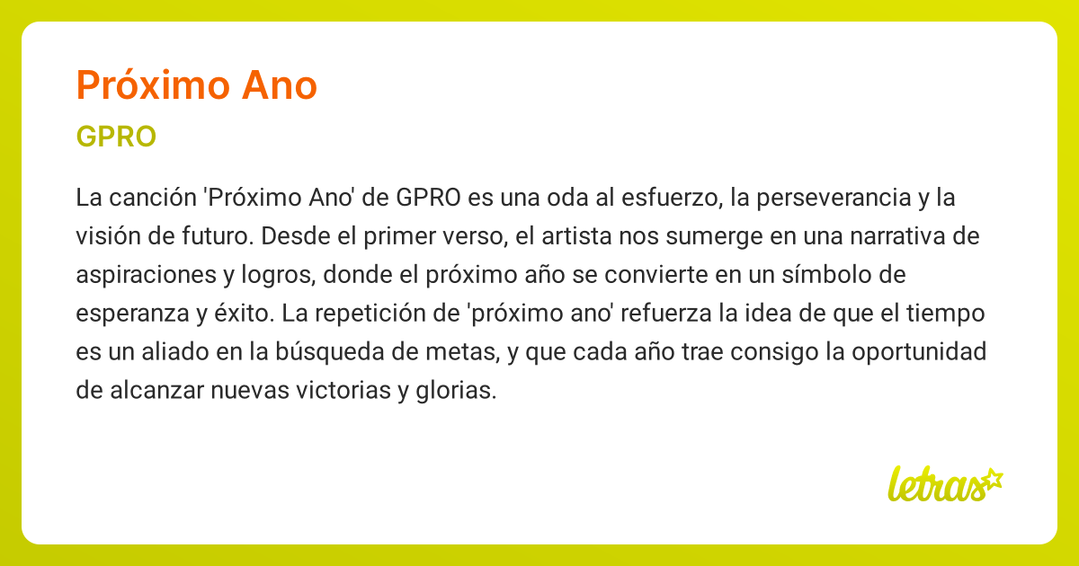 Significado de la canción PRÓXIMO ANO (GPRO) - LETRAS.COM