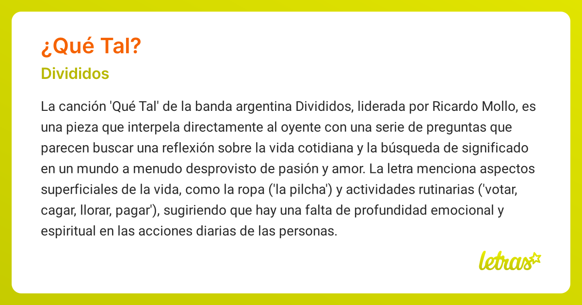 Significado de la canción QUE TAL (Divididos) - LETRAS.COM