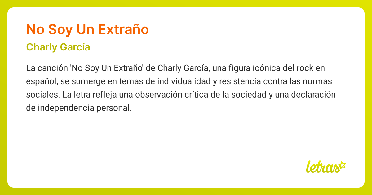 Significado de la canción NO SOY UN EXTRAÑO (Charly García) - LETRAS.COM