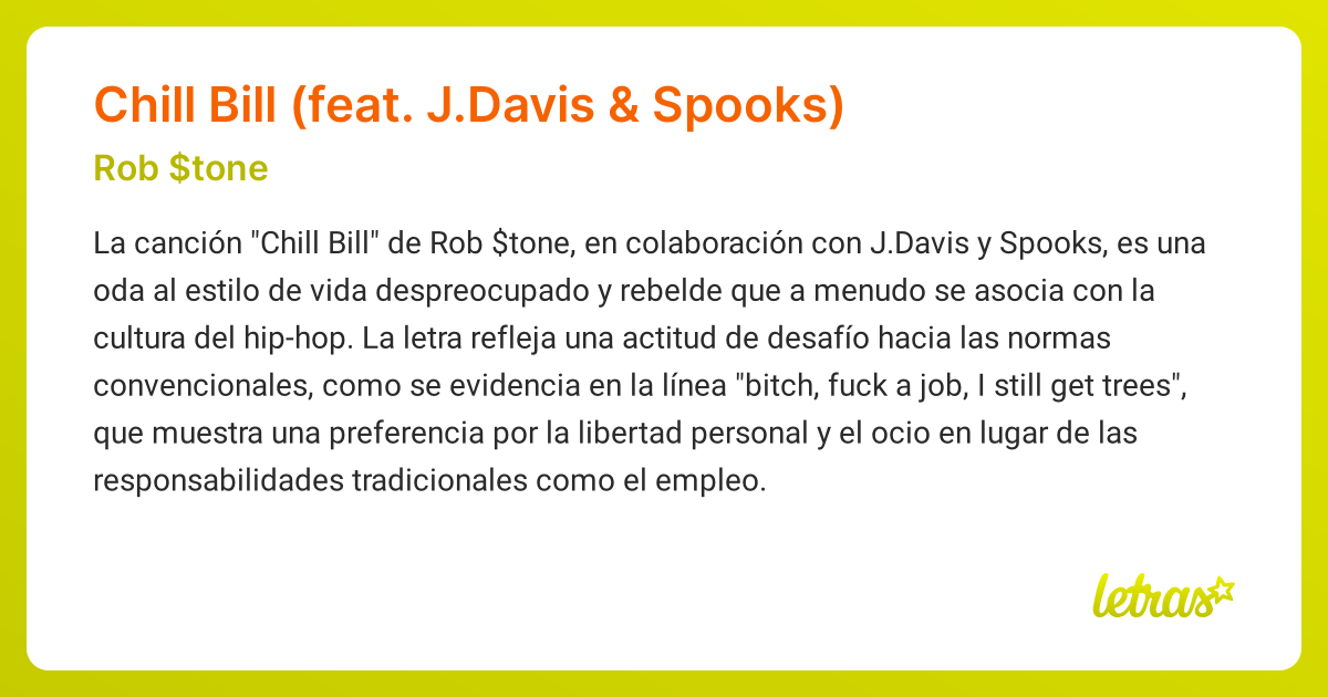 Significado de la canción Chill Bill (feat. J.Davis & Spooks) (Rob ...
