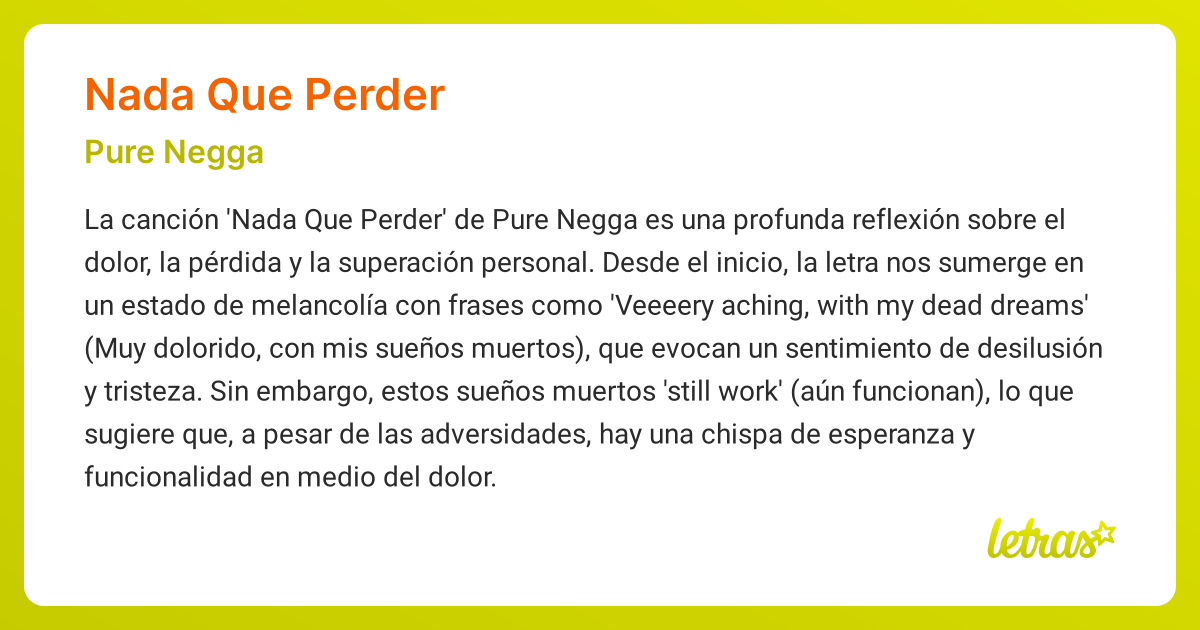 Significado de la canción NADA QUE PERDER (Pure Negga) - LETRAS.COM