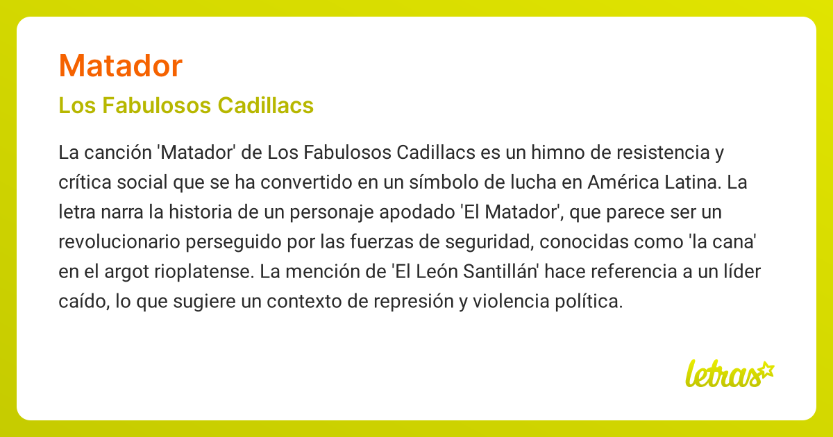 Significado de la canción MATADOR (Los Fabulosos Cadillacs) - LETRAS.COM