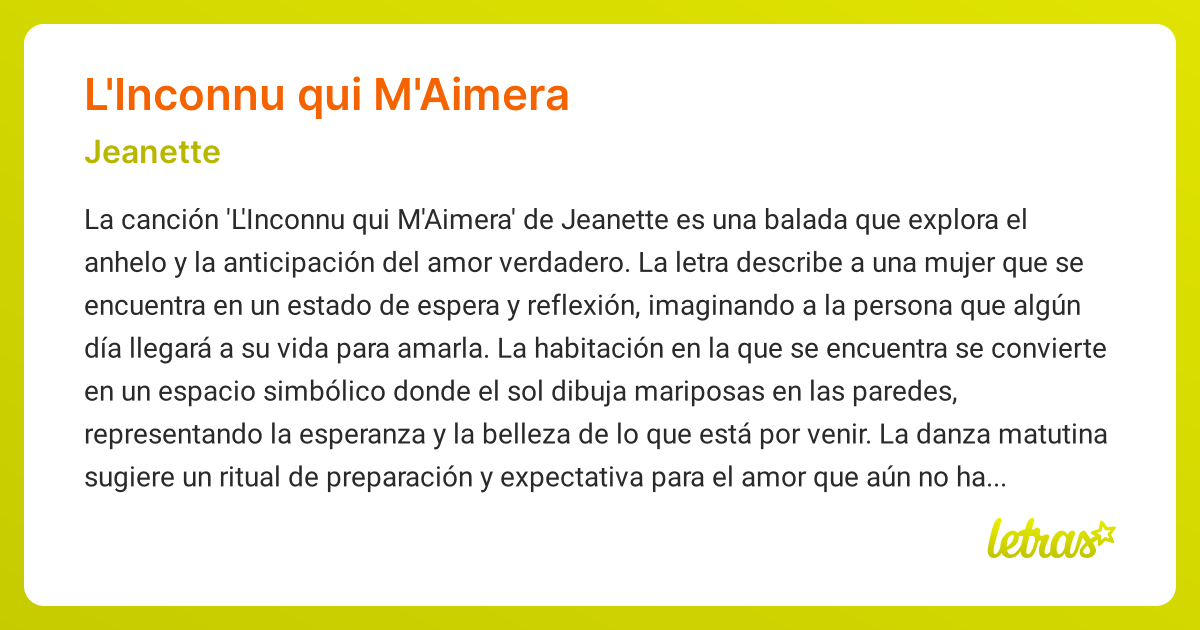 Significado de la canción L'INCONNU QUI M'AIMERA (Jeanette) - LETRAS.COM