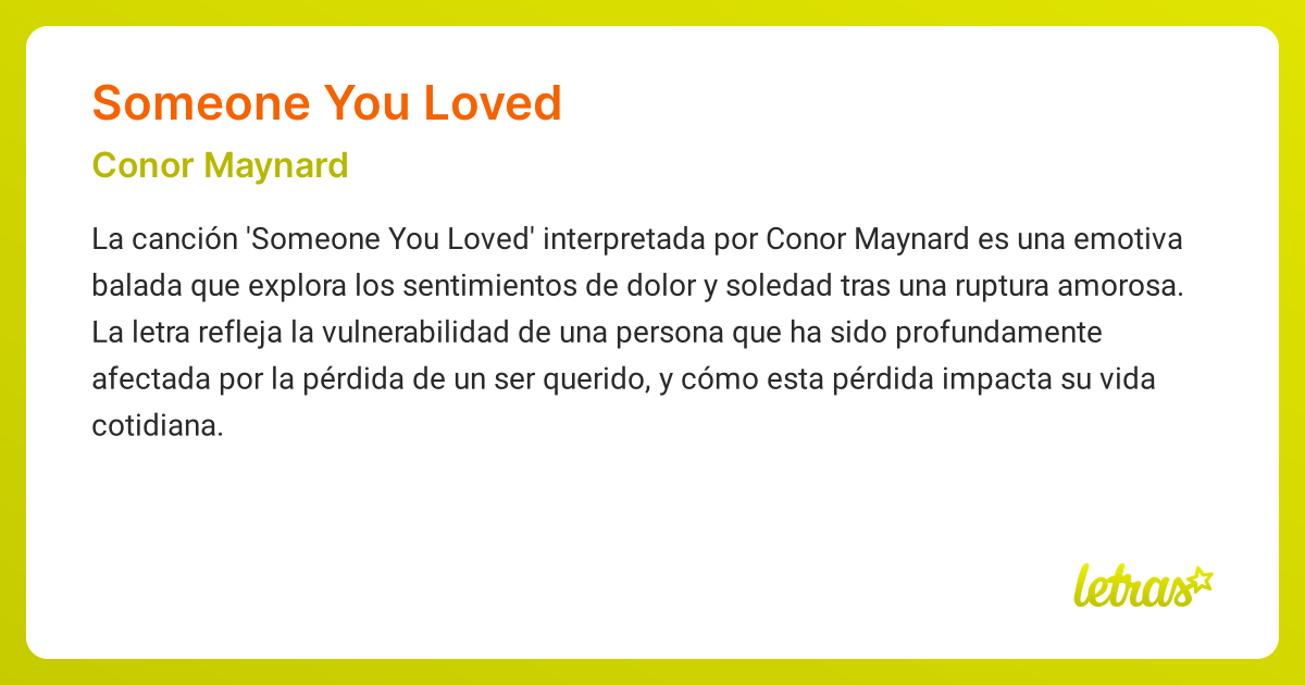 Significado de la canción SOMEONE YOU LOVED (Conor Maynard) - LETRAS.COM