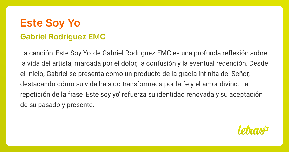 Significado de la canción ESTE SOY YO (Gabriel Rodriguez EMC) - LETRAS.COM