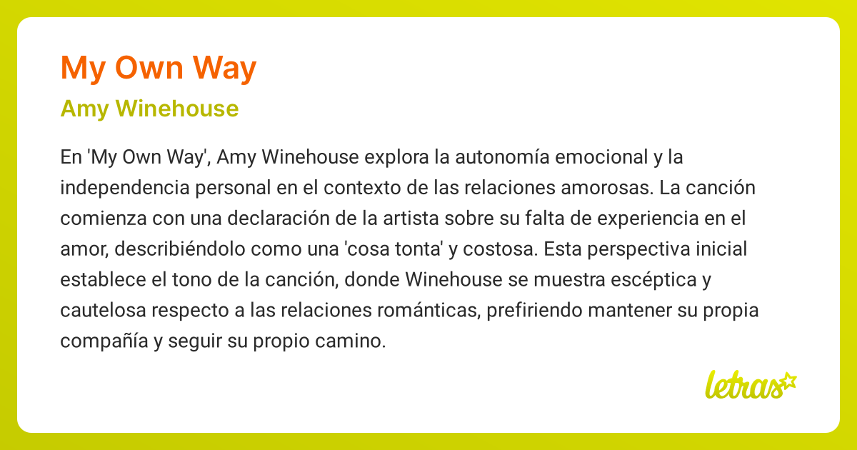 Significado de la canción MY OWN WAY (Amy Winehouse) - LETRAS.COM