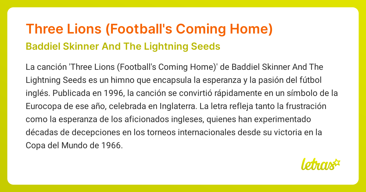 Significado de la canción Three Lions (Football's Coming Home) (Baddiel Skinner And The ...