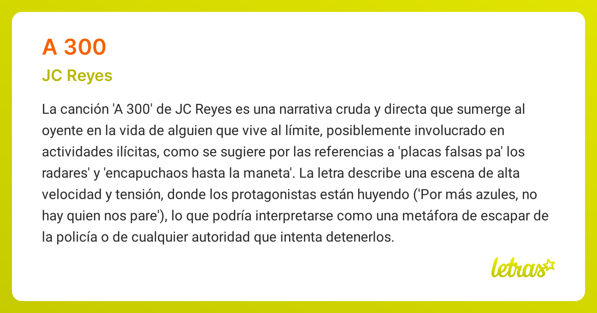 Significado de la canción A 300 (JC Reyes) - LETRAS.COM