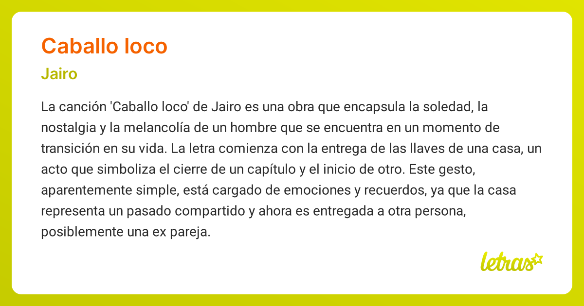 Significado de la canción CABALLO LOCO (Jairo) - LETRAS.COM