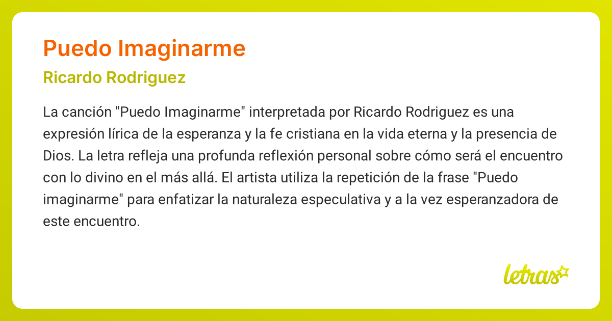 Significado de la canción PUEDO IMAGINARME (Ricardo Rodriguez) - LETRAS.COM