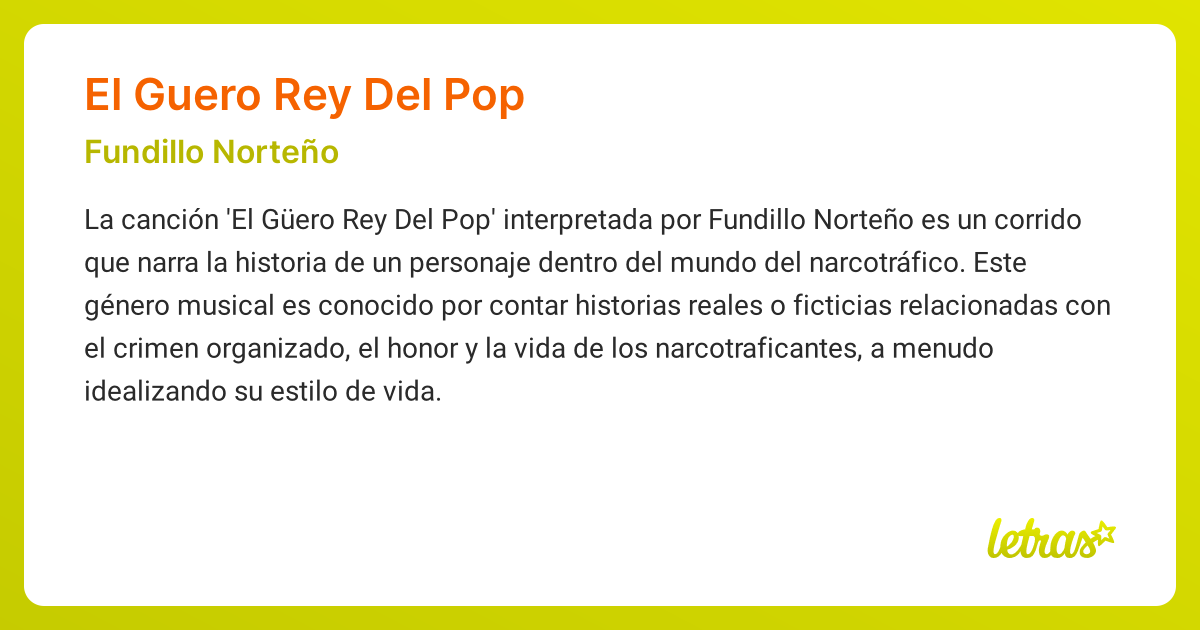 Significado de la canción EL GUERO REY DEL POP (Fundillo Norteño ...